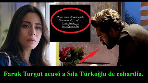 Faruk Turgut acusó a Sıla Türkoğlu de cobardía YouTube
