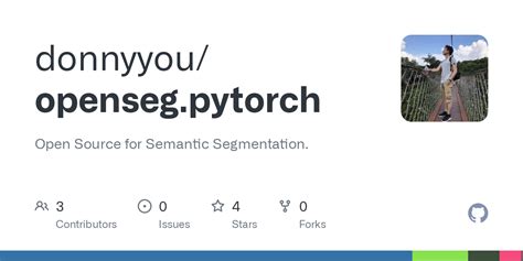 Github Donnyyouopensegpytorch Open Source For Semantic Segmentation