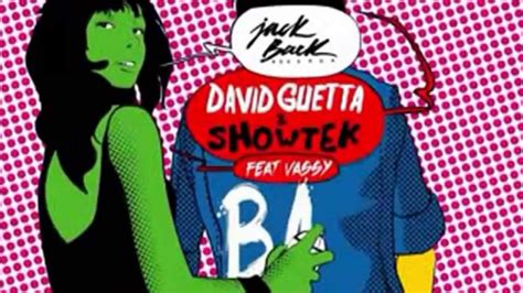 David Guetta And Showtek Bad Ft Vassy Youtube