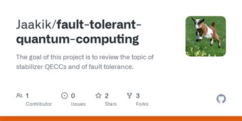 GitHub Jaakik Fault Tolerant Quantum Computing The Goal Of This Project Is To Review The