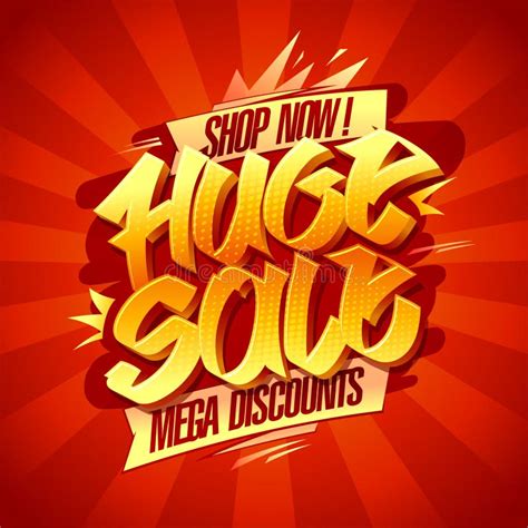 Huge Sale Mega Discounts Shop Now Poster Design Stock Illustration