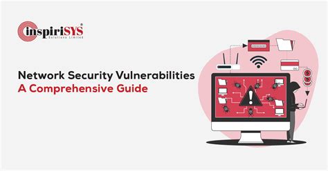 Network Security Vulnerabilities A Comprehensive Guide