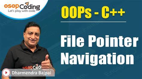 File Pointer Navigation Seekg Seekp And Tellg And Tellp