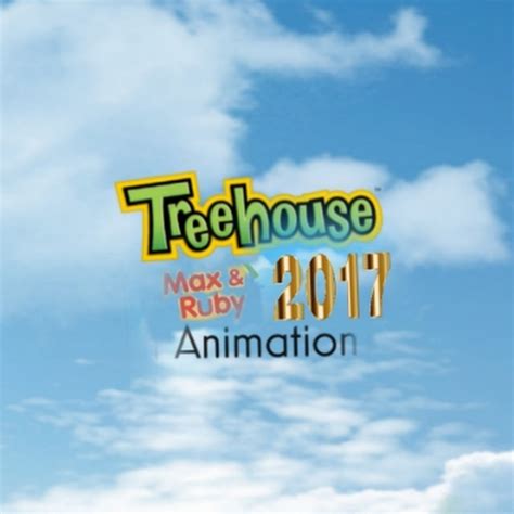 Treehouse Max Ruby Animation YouTube