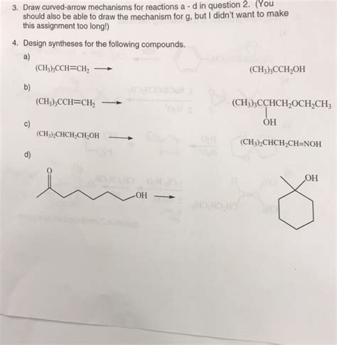 Solved 3. Draw curved-arrow mechanisms for reactions a - d | Chegg.com