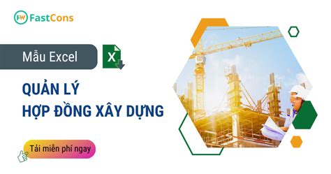 Mẫu File Excel Quản Lý Hợp đồng Xây Dựng Miễn Phí Mới Nhất