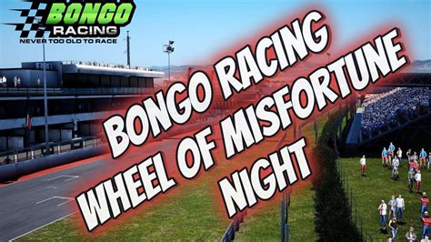 Bongo Racing Wheel Of Misfortune Night Random Track Random Class