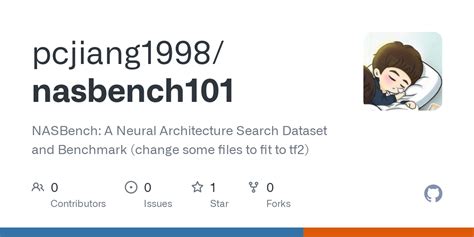 GitHub Pcjiang Nasbench NASBench A Neural Architecture Search Dataset And Benchmark