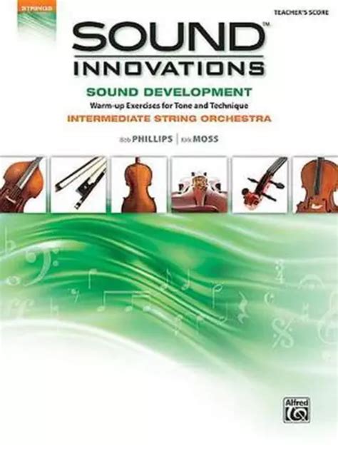 Sound Innovations For String Orchestra Développement Sonore Partition Du Chef Dorchestre B