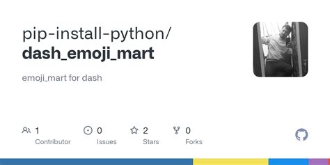 Github Pip Install Python Dash Emoji Mart Emoji Mart For Dash