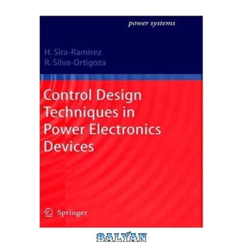 دانلود کتاب Control Design Techniques In Power Electronics Devices بلیان