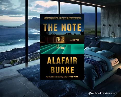 The Note Summary And Review By Alafair Burke Mr Book Review