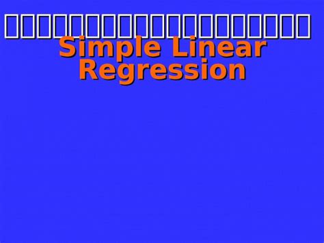 PPT สมการถดถอยอยางงาย Simple Linear Regression DOKUMEN TIPS