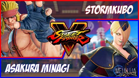 SFV CE StormKUBO ALEX VS Asakura Minagi FALKE MeiaLua YouTube