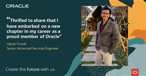 Ujjwal Trivedi On Linkedin Newbeginnings Weareoraclecss Oracle
