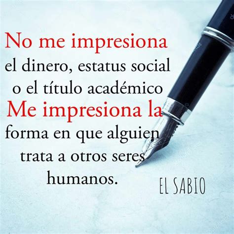 Pin de Jess Mor en Imágenes Frases sabias Frases bonitas Frases espirituales