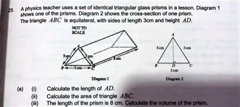 25 A Physics Teacher Uses A Set Of Identical Triangular Glass Prisms In A Lesson Diagram 1