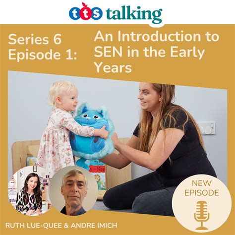 Episode 1 Understanding Sen In The Early Years