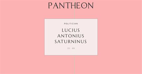 Lucius Antonius Saturninus Biography Pantheon