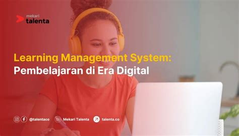 Learning Management System Lms Definisi Jenis Manfaat