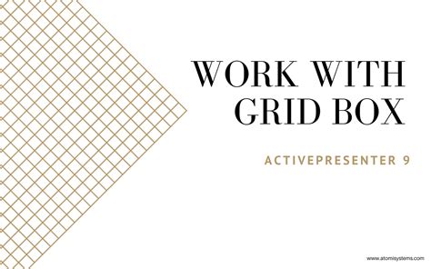 How To Use Grid Box In ActivePresenter Atomi Systems Inc