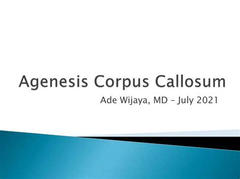 Agenesis Corpus Callosum Ppt