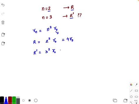 Solved If Radius Of Second Stationary Orbit In Bohrs Atom Is R Then