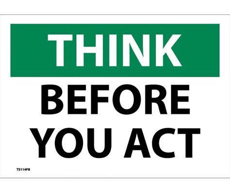 Think Before You Act Mohawk Safety