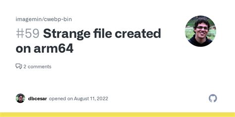 Strange File Created On Arm64 · Issue 59 · Imagemincwebp Bin · Github