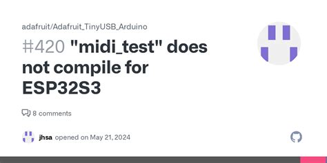 Miditest Does Not Compile For Esp32s3 · Issue 420 · Adafruit