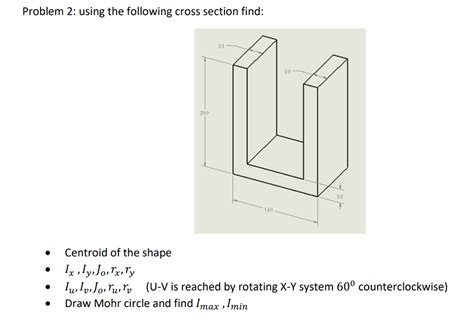 Solved Problem 2 Using The Following Cross Section Find 25