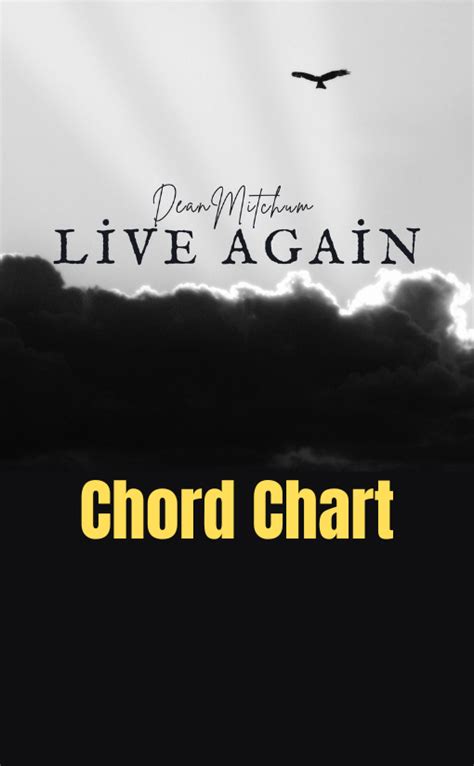 Free Live Again Chord Chart Dean Mitchum