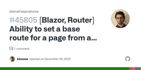 Blazor Router Ability To Set A Base Route For A Page From A Layout · Issue 45805 · Dotnet