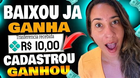 CADASTROU GANHOU R 10 NO PIX E PODE SACAR NA HORA APP PAGANDO NO
