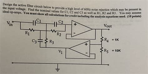 design the active filter circuit below to provide a
