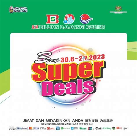Billion Bandar Baru Bangi Super Deals Promotion 30 Jun 2023 2 Jul 2023