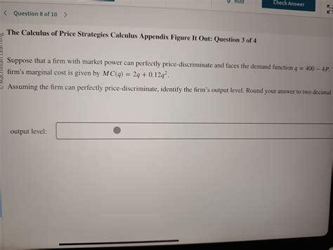 Solved Question 8 ﻿of 10the Calculus Of Price Strategies