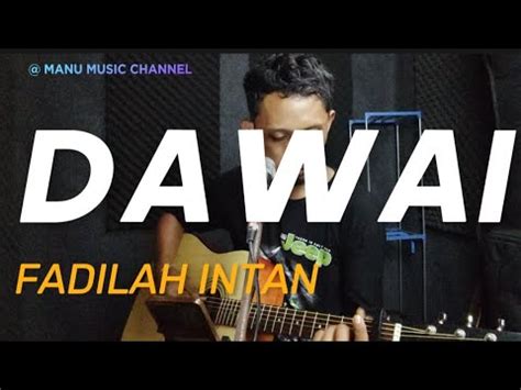 DAWAI Fadhilah Intan Cover YouTube