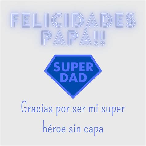 Frases Para El Día Del Padre Bonitas Y Divertidas