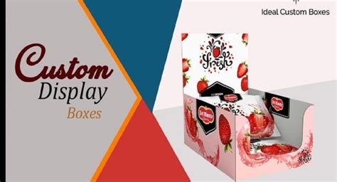 Printed Display Boxes Brand Presence And Product Appeal