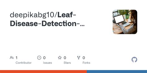 GitHub Deepikabg Leaf Disease Detection Classification