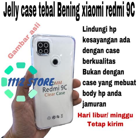 Jual Jelly Case Tebal Xiaomi Redmi C Bening Case Xiaomi Redmi C Shopee Indonesia