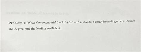 Solved Problem 7 Write The Polynomial 3 2x53x3 X4 ﻿in
