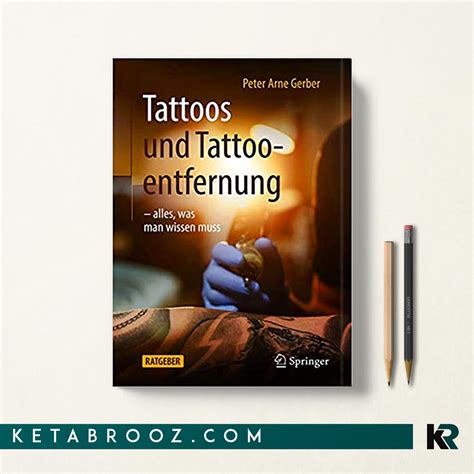 کتاب Tattoos Und Tattooentfernung Alles Was Man Wissen Muss