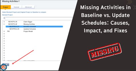 Missing Activities In Baseline Vs Update Schedule Causes Impact And