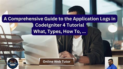 Codeigniter 4 Tutorials What Is Log Types Of Log Levels Create And Manage Logs In