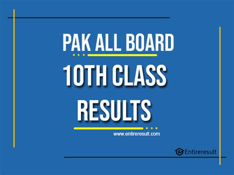 10th Class Result 2022 Matric Class Result All Pakistan Boards Entire Result
