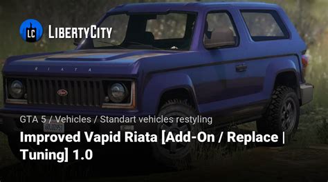 Improved Vapid Riata Add Onreplace Tuning 10 For Gta 5