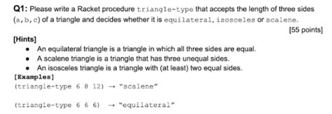 Solved Q1 Please Write A Racket Procedure Triangle Type