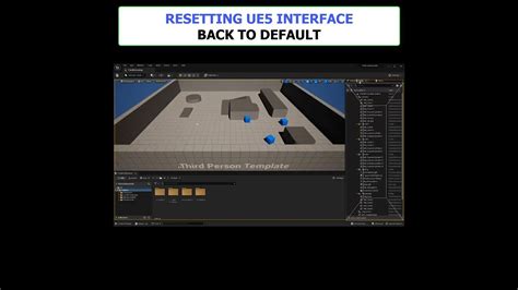 Ue5 Beginner Messed Up My Editor Layout In Ue5 How To Reset To